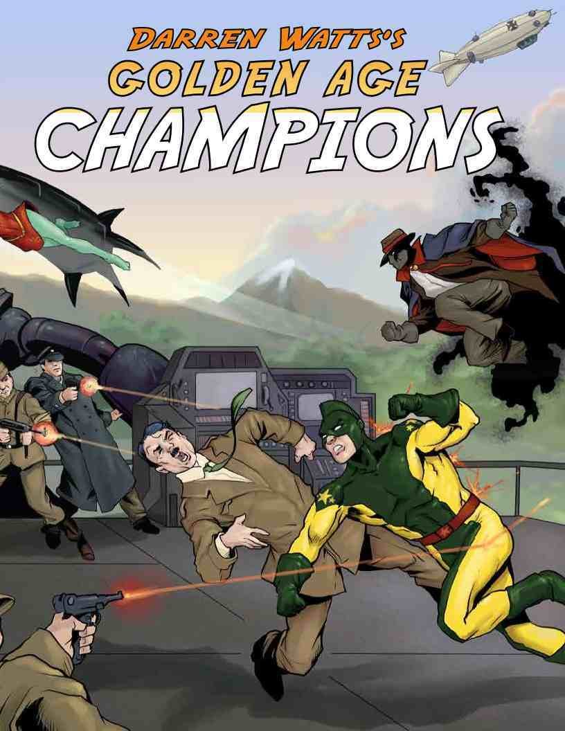 Darren Watts's Golden Age Champions: Darren Watts, John Adamus, Storn ...