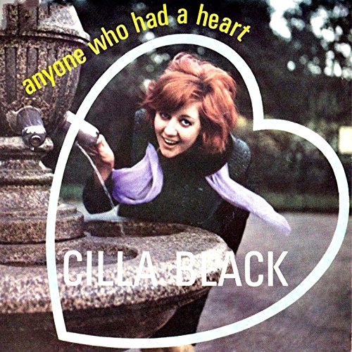 Anyone Who Had a Heart song by Cilla Black from Anyone Who Had a Heart ...