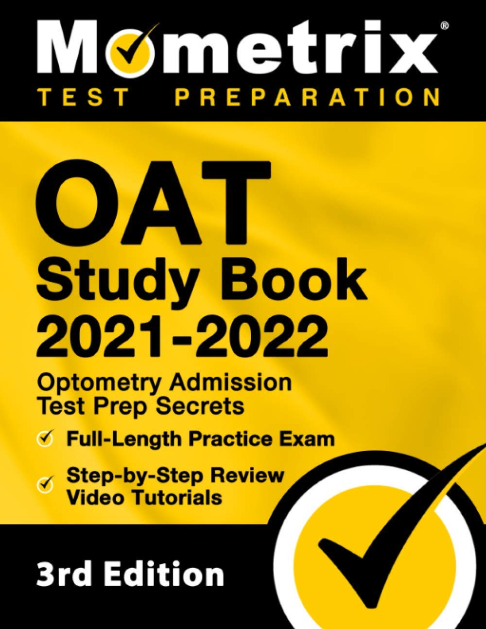 OAT Study Book 2021-2022: Optometry Admission Test Prep Secrets, Full ...