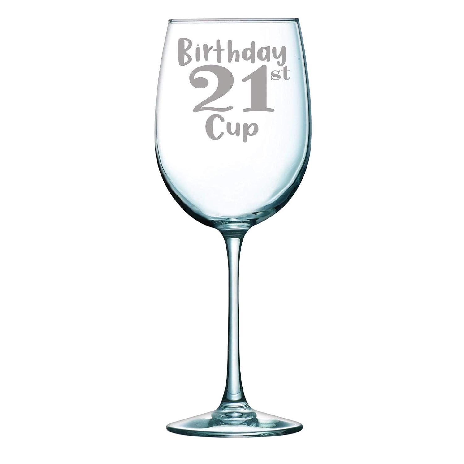 Amazon.com: 21st Birthday Cup Wine Glass Funny Gift Laser Etched - 18 ...