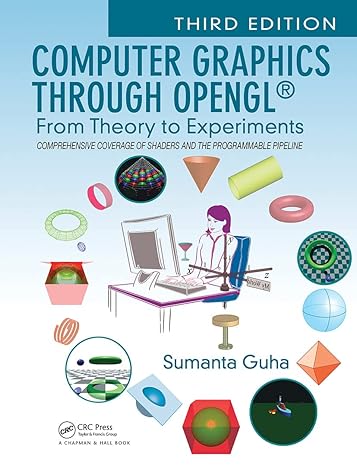 Computer Graphics Through OpenGL®: From Theory to Experiments: 9781138612648: Computer Science ...