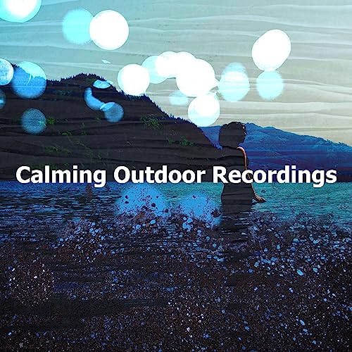 Écouter Calming Outdoor Recordings par The Natural Healing Project ...