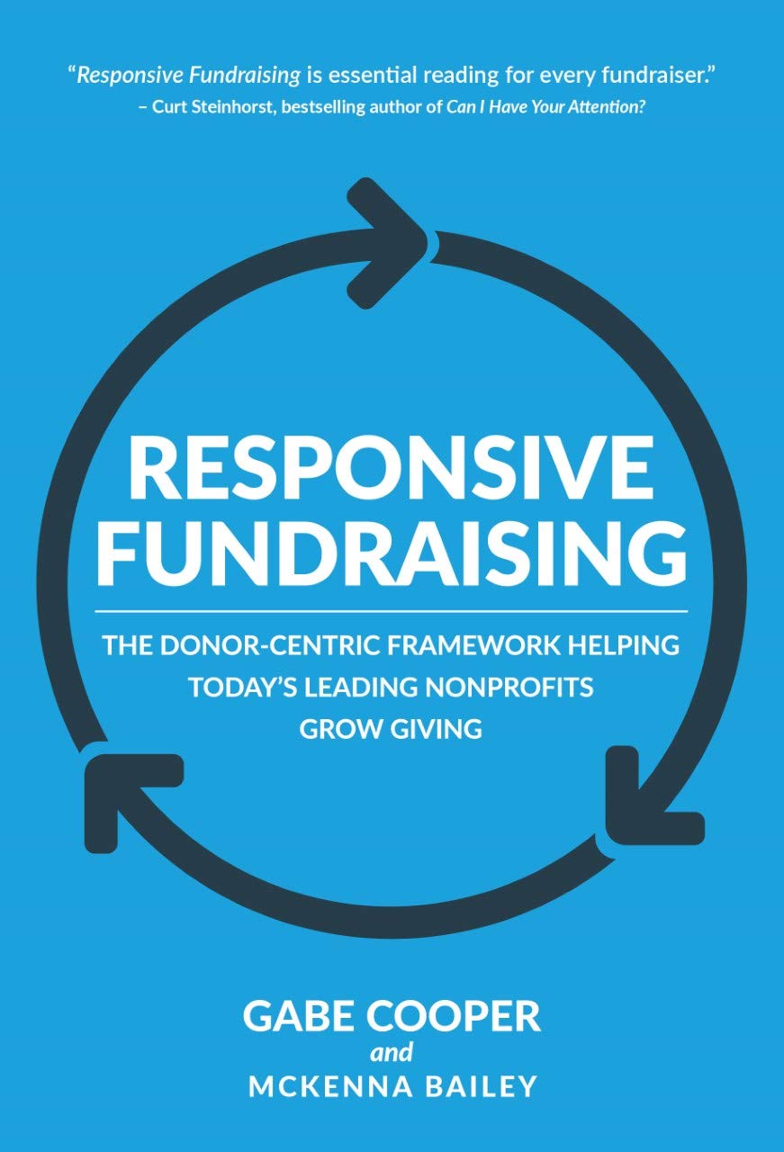 Responsive Fundraising: The donor-centric framework helping today's ...