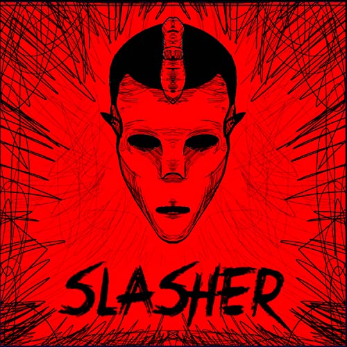Play Slasher by JosephMother110 on Amazon Music