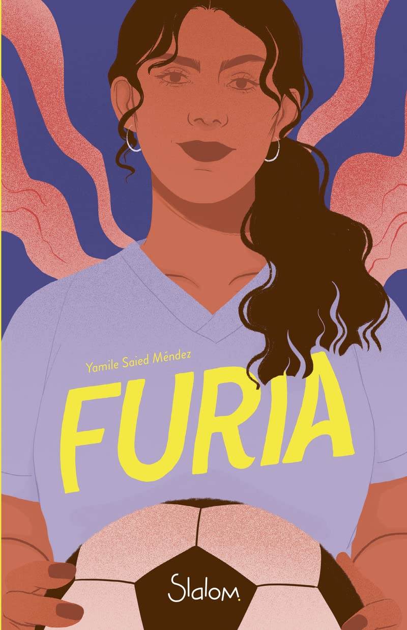 Furia: Méndez, Yamile Saied, Tillol, Marie: 9782375543207: Amazon.com ...