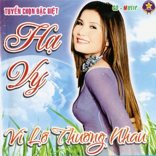 Vi Lo Thuong Nhau von Ha Vy bei Amazon Music - Amazon.de