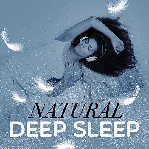 Amazon.com: Natural Deep Sleep : deep sleep music club, Deep Sleep ...