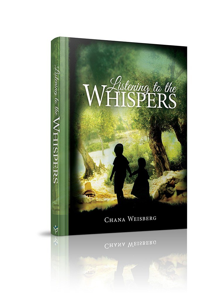 Listening to the Whispers: Chana Weisberg: 9781614651451: Amazon.com: Books