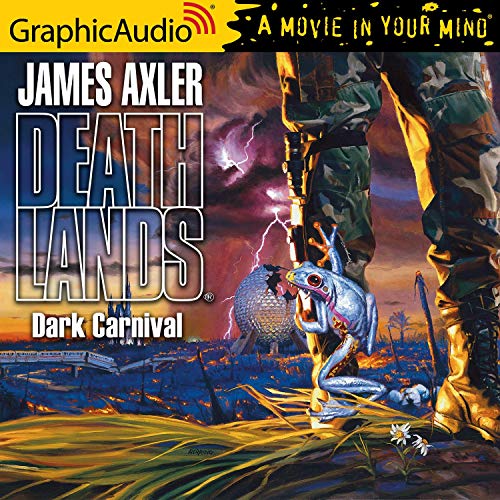 Amazon.com: Dark Carnival [Dramatized Adaptation]: Deathlands, Book 14 ...