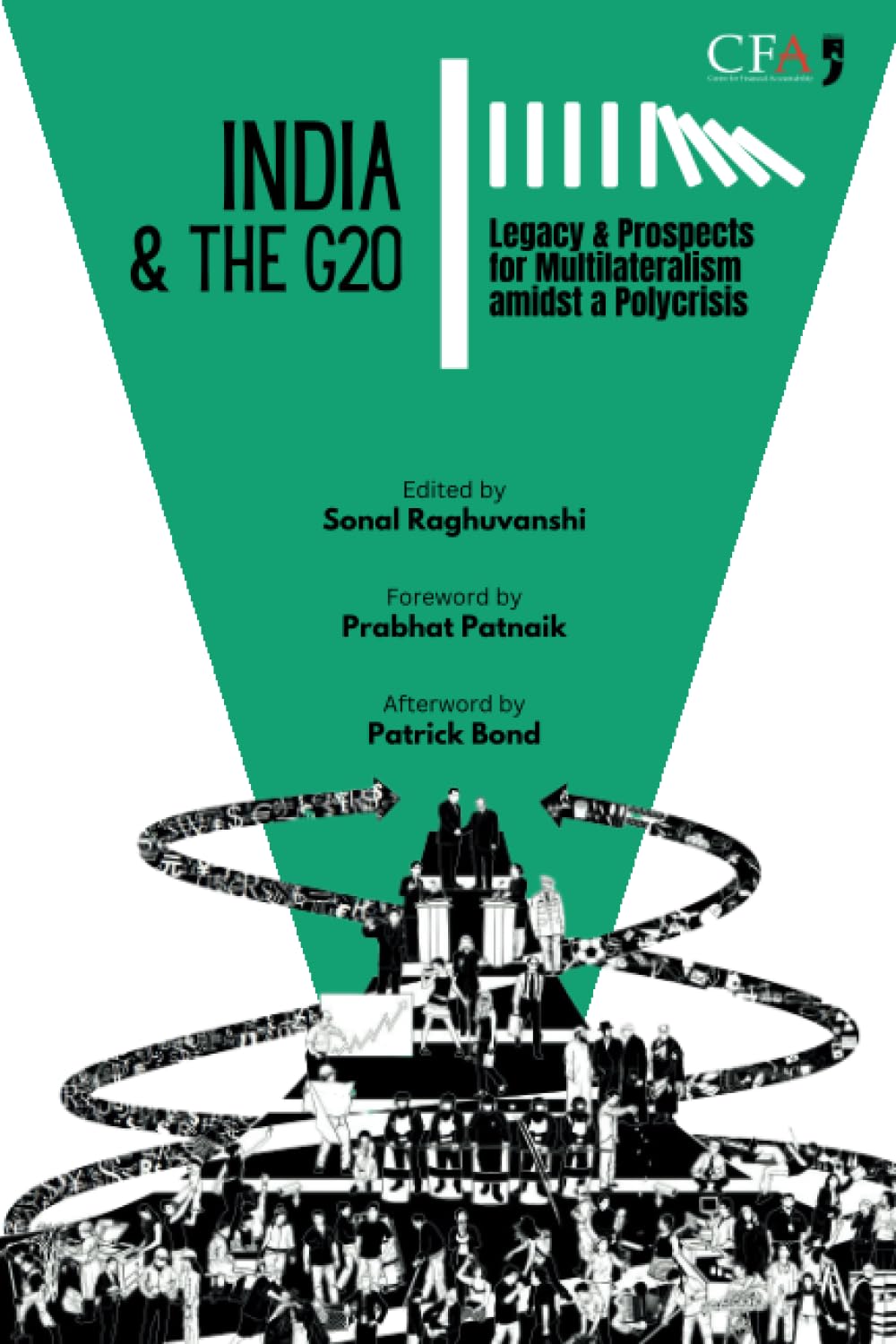 India & the G20: Legacy & Prospects for Multilateralism amidst a ...
