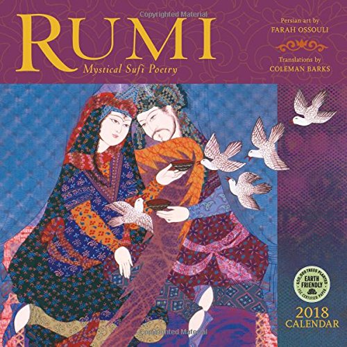 Rumi 2018 Calendar: Mystical Sufi Poetry : Ossouii, Farah, Barks ...