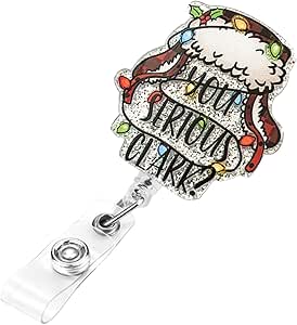 Amazon.com : Cute Christmas Badge Reel Retractable You Serious Clark ...