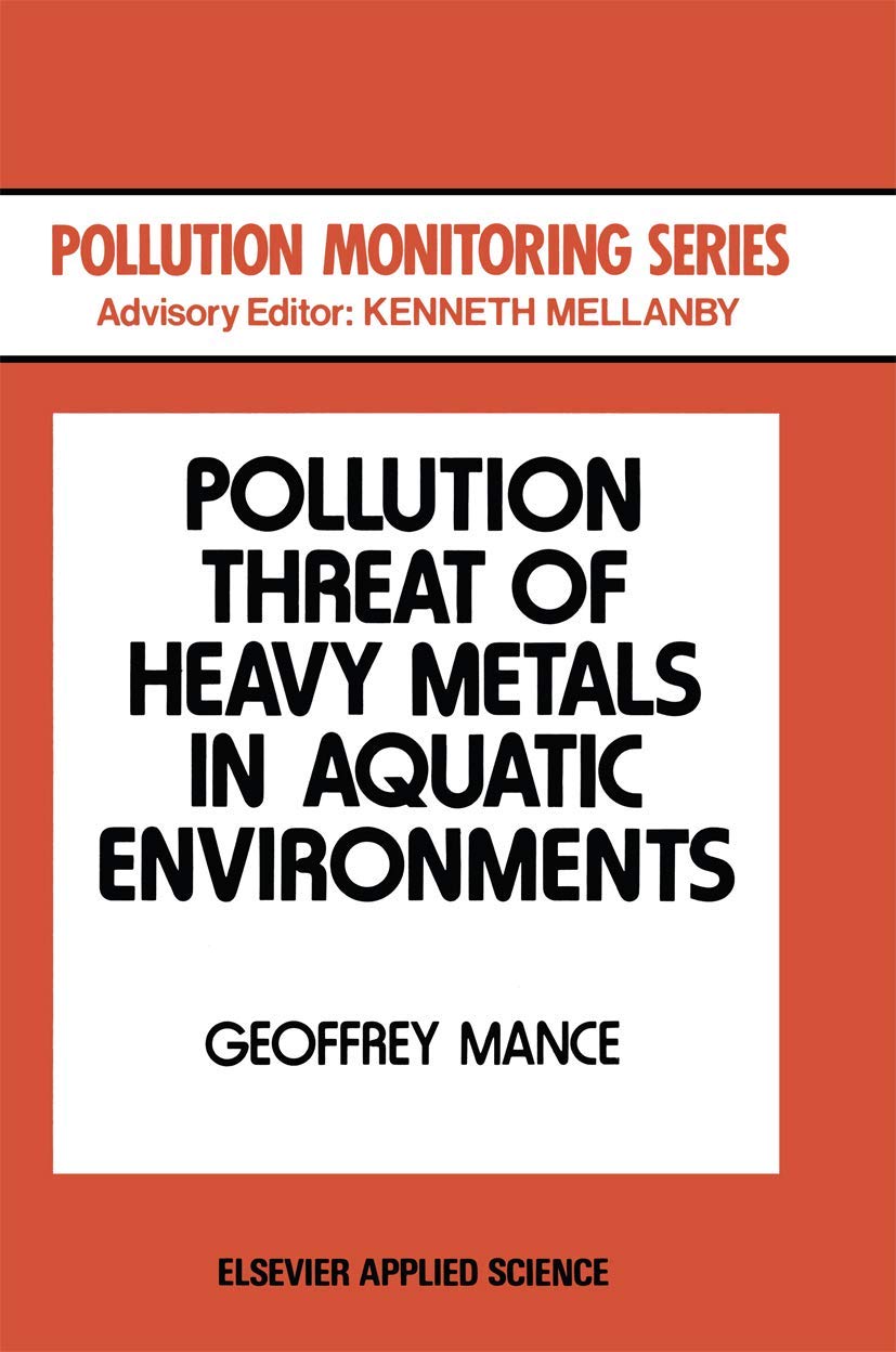 Pollution Threat of Heavy Metals in Aquatic Environments (Pollution ...