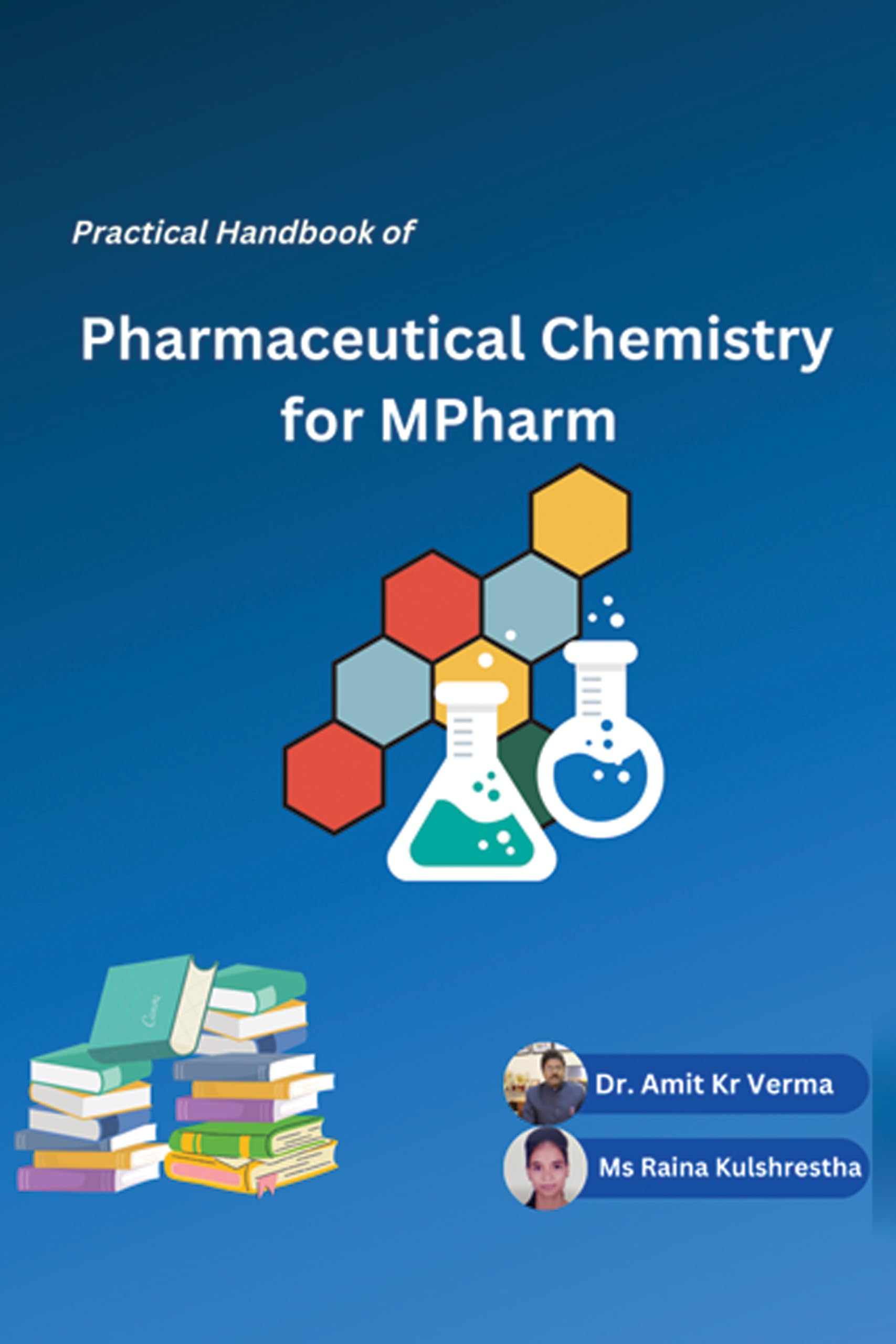 Buy Practical Handbook of Pharmaceutical Chemistry for M.Pharm Book Online at Low Prices in ...