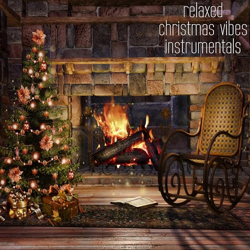 Amazon.com: Relaxed Instrumental Christmas Vibes : VARIOUS ARTISTS ...