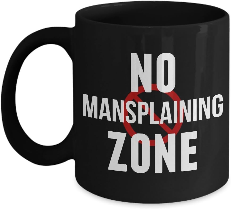 Amazon.com: Mansplaining Mug - Mansplain 11 or 15 oz Black Best ...