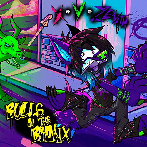 Play Bulls in the Bronx by X Y Zenith on Amazon Music