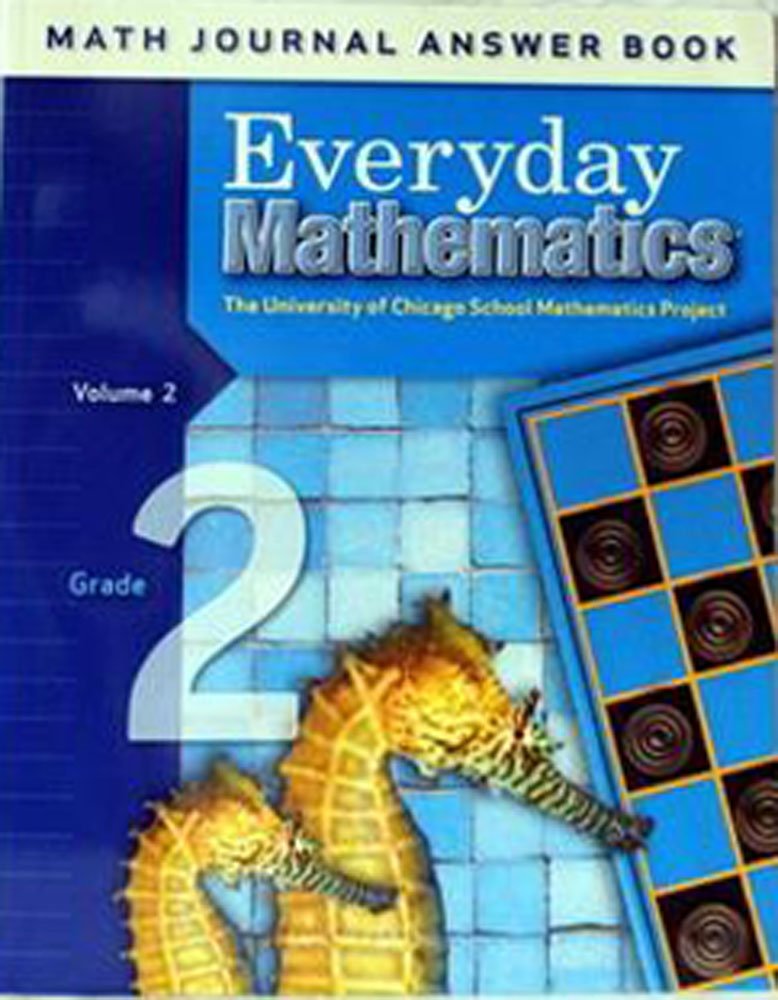 Everyday Mathematics Math Journal Answer Book, Grade 2/Volume 2: Max S ...