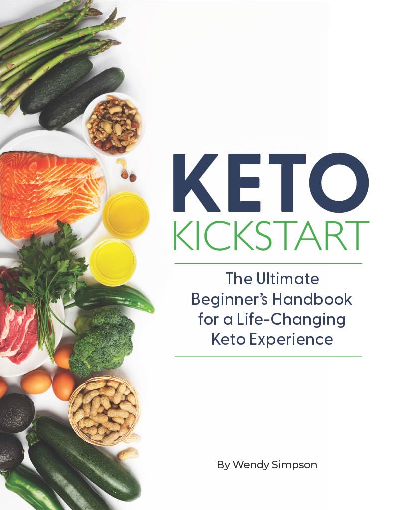 Amazon.com: Keto Kickstart: The Ultimate Beginner's Handbook for a Life ...