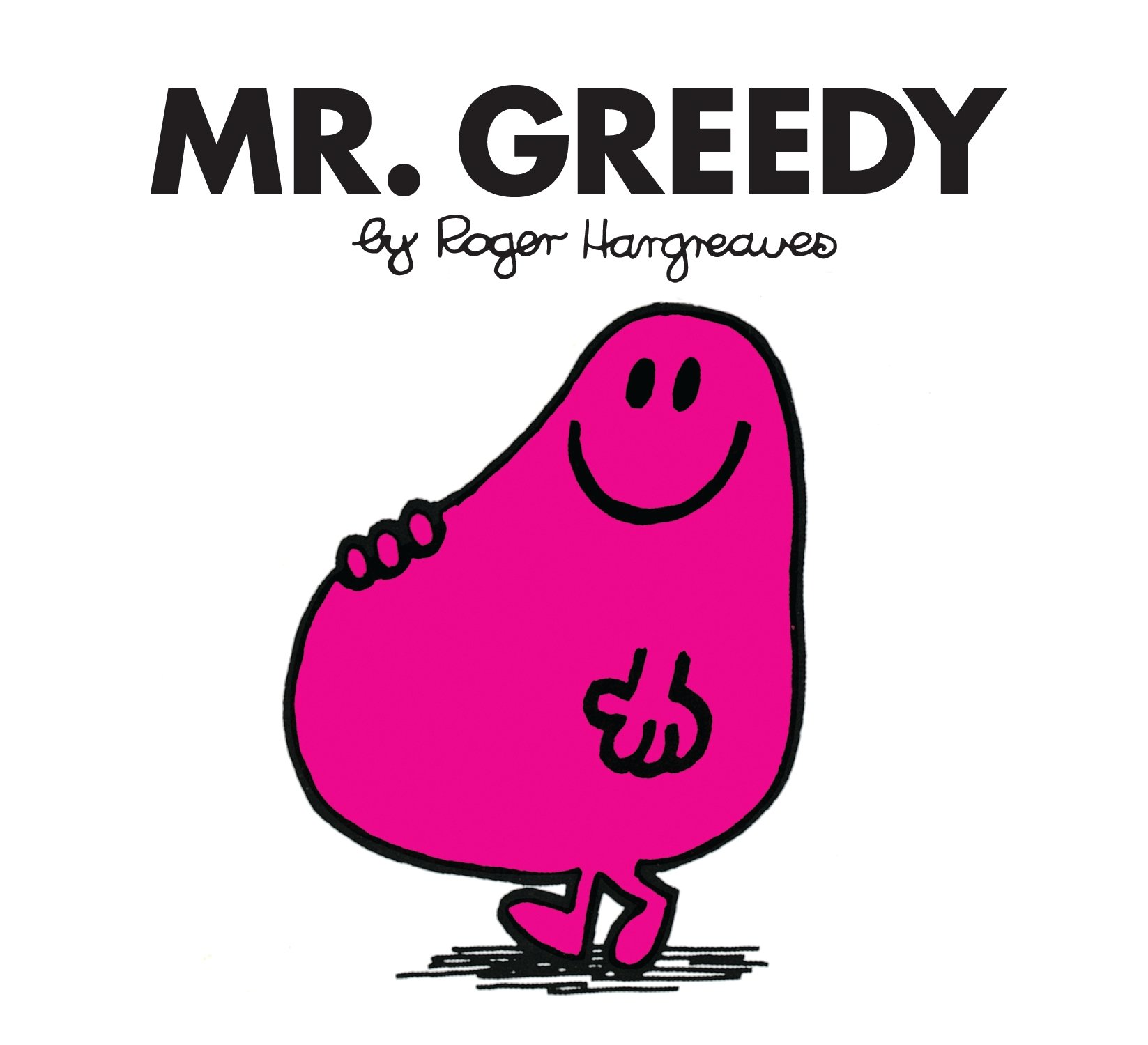 Mr. Greedy (Mr. Men Classic Library): Amazon.co.uk: Hargreaves, Roger ...