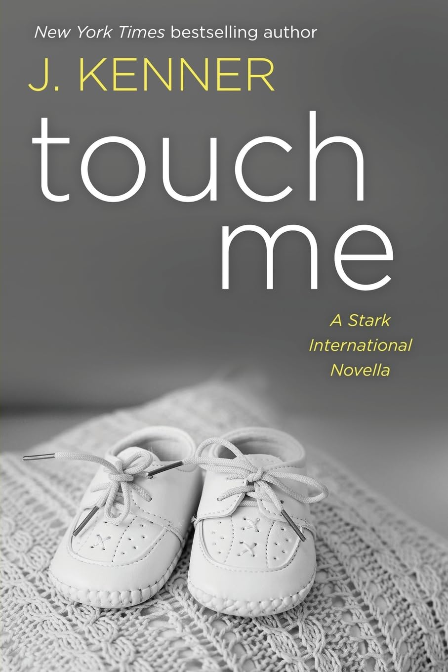 Touch Me: A Stark International Novella (Stark International Security ...
