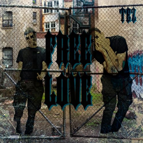 Écouter Free Love par Tez sur Amazon Music Unlimited
