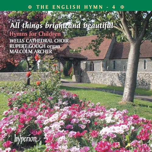 Play The English Hymn 4 – All Things Bright & Beautiful (Hymns for ...