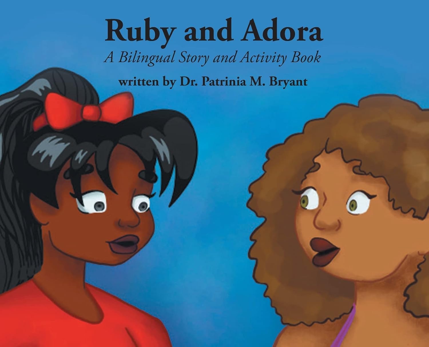 Amazon.com: Ruby and Adora: A Bilingual Story and Activity Book ...