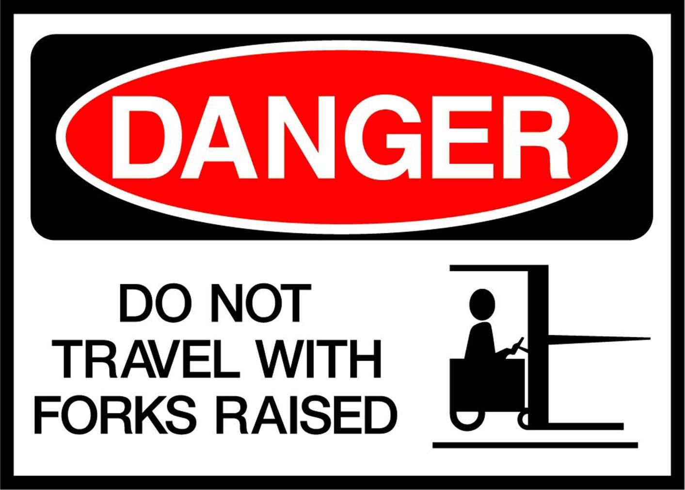 Amazon.com: Do Not Travel With Forks Raised Danger OSHA / ANSI LABEL ...