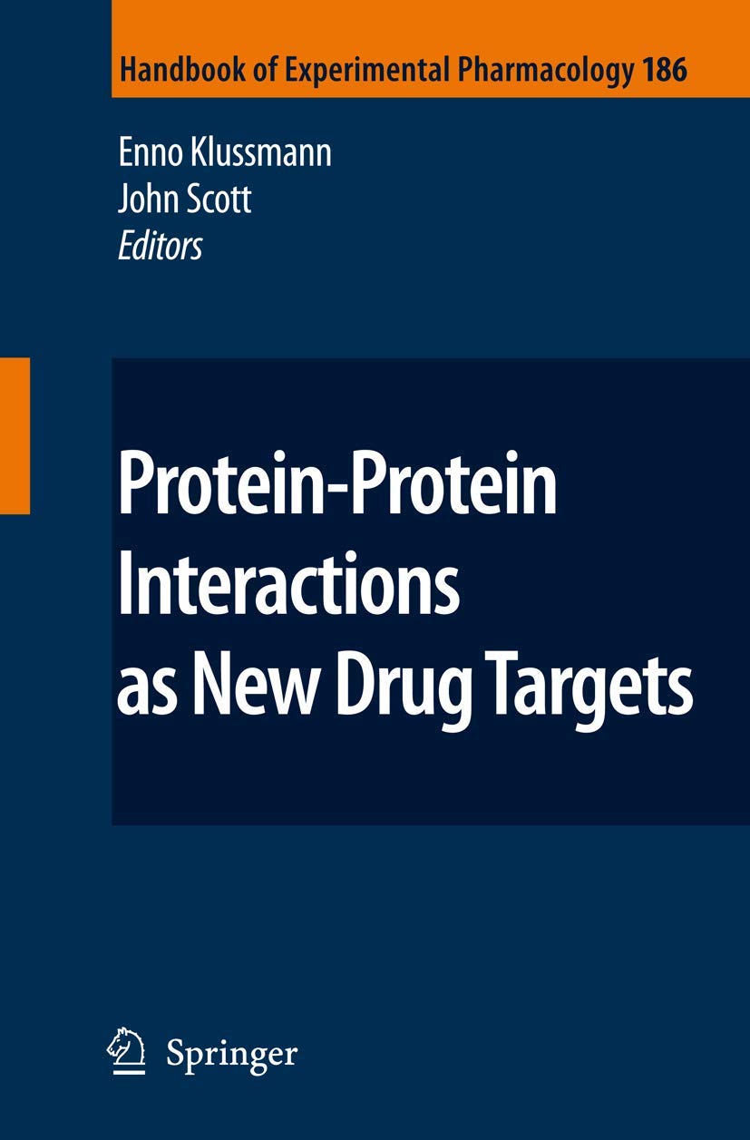 Protein-Protein Interactions as New Drug Targets (Handbook of ...
