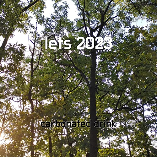 Play lets 2023 by carbonated drink on Amazon Music