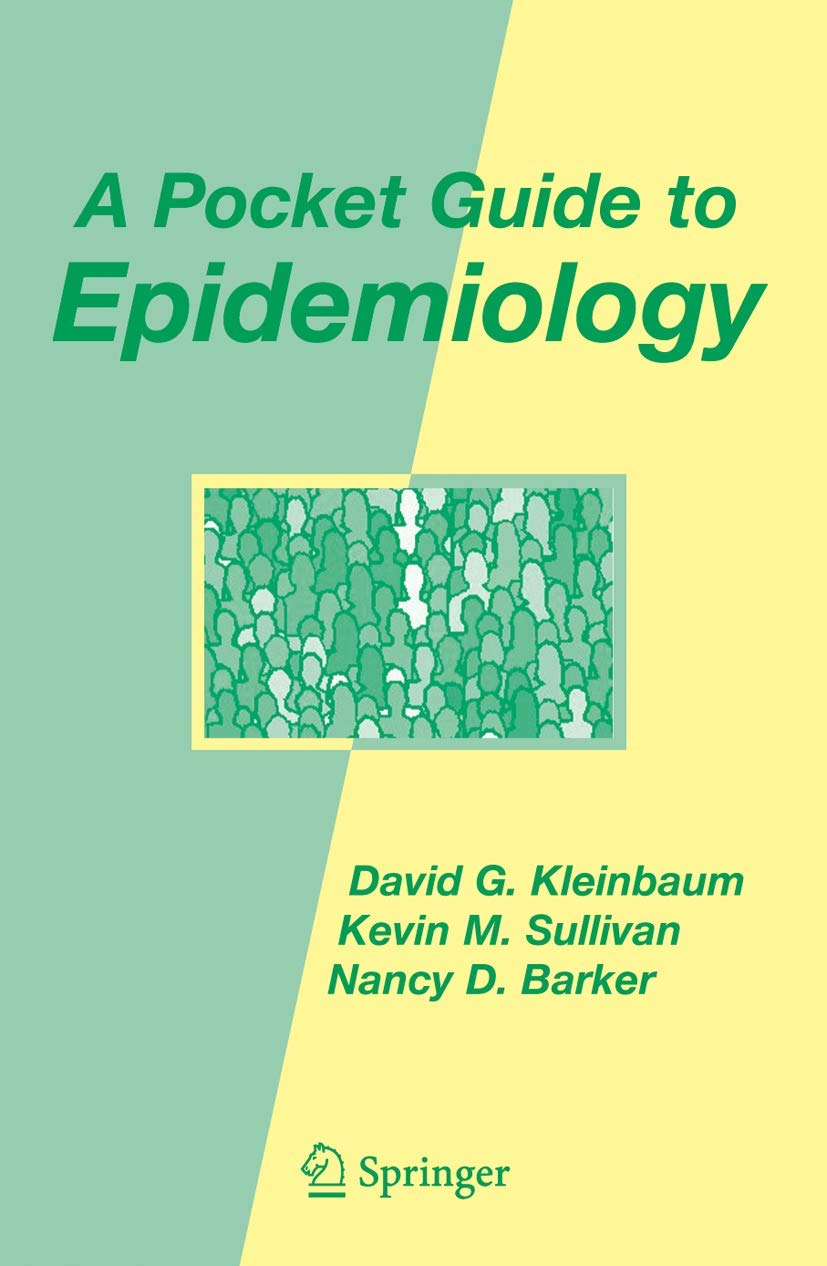 A Pocket Guide to Epidemiology: Kleinbaum, David G., Barker, Nancy ...