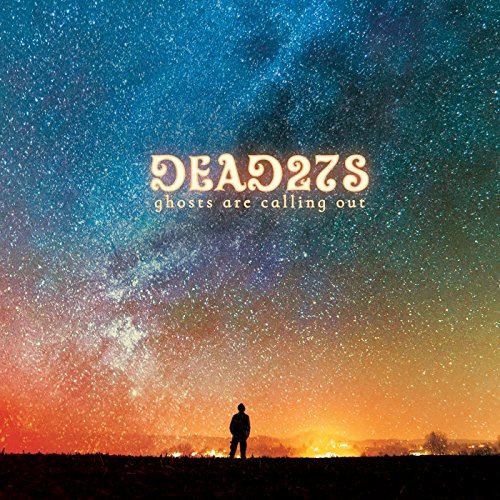 Amazon MusicでDead 27sのGhosts Are Calling Outを再生する