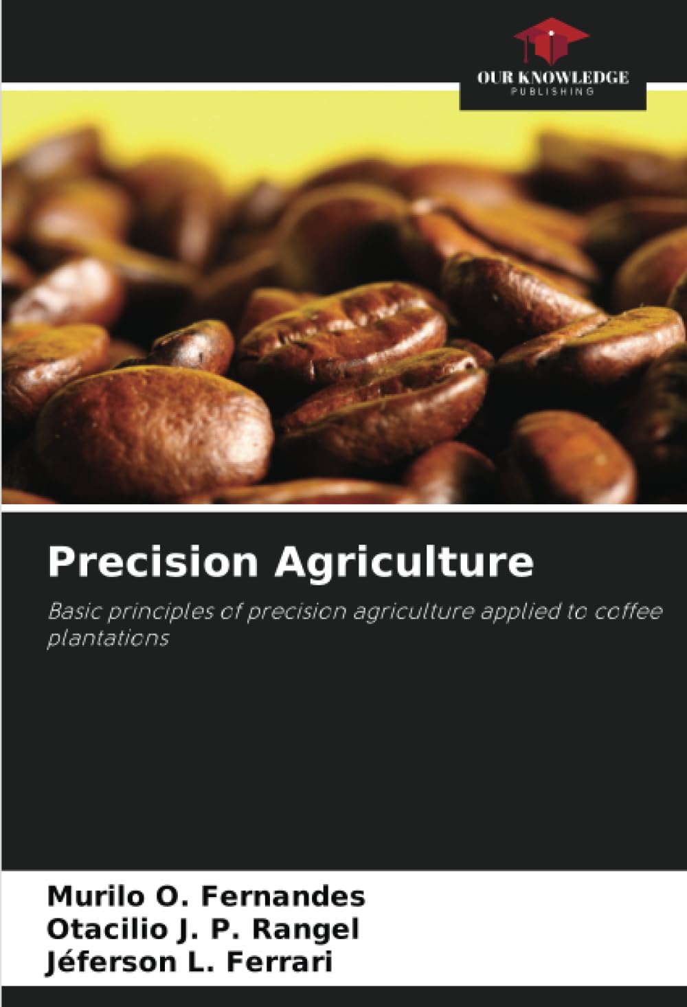 Precision Agriculture: Basic principles of precision agriculture ...
