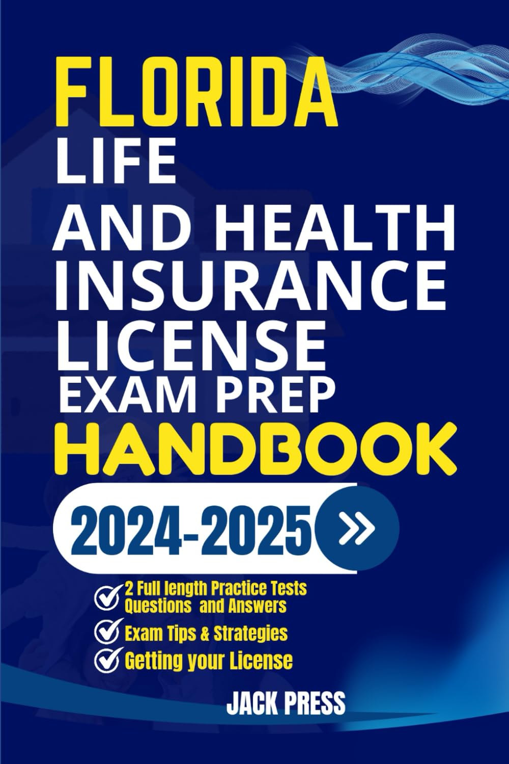 FLORIDA LIFE AND HEALTH INSURANCE LICENSE EXAM PREP HANDBOOK: A ...