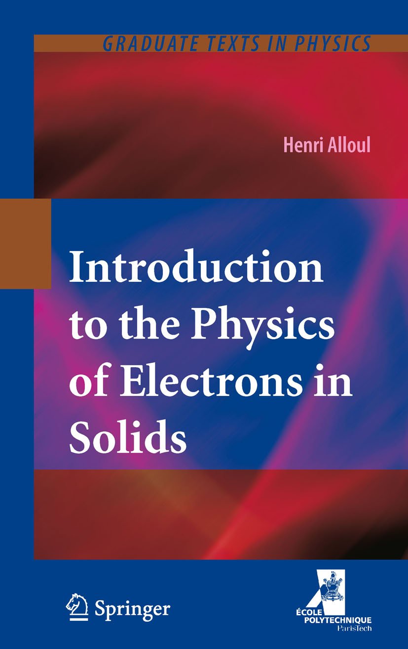 Introduction to the Physics of Electrons in Solids (Graduate Texts in ...