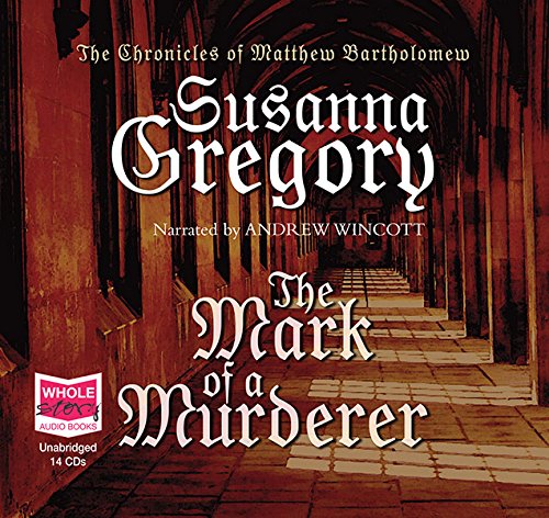 The Mark of a Murderer: Amazon.co.uk: Susanna Gregory: 9781407460307: Books