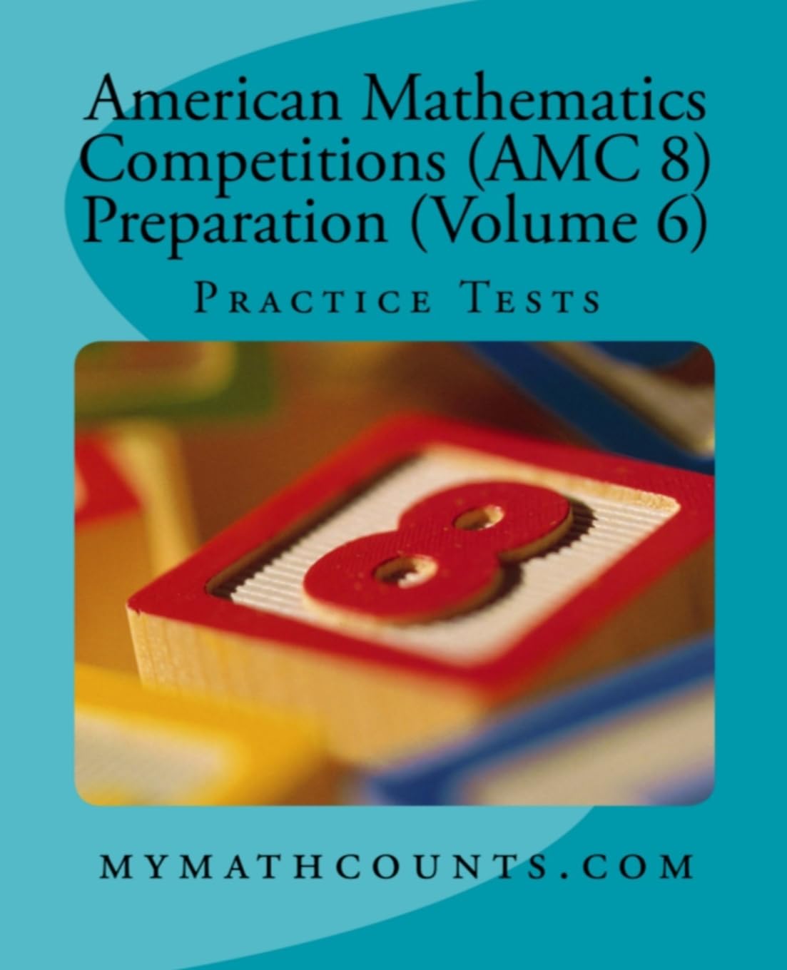 Amazon.com: American Mathematics Competitions (AMC 8) Preparation ...