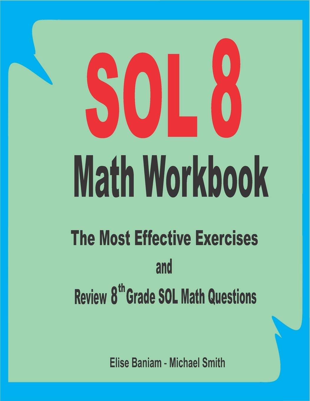 SOL 8 Math Workbook: The Most Effective Exercises and Review 8th Grade ...