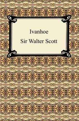 Ivanhoe [with Biographical Introduction] - Kindle edition by Scott, Sir ...