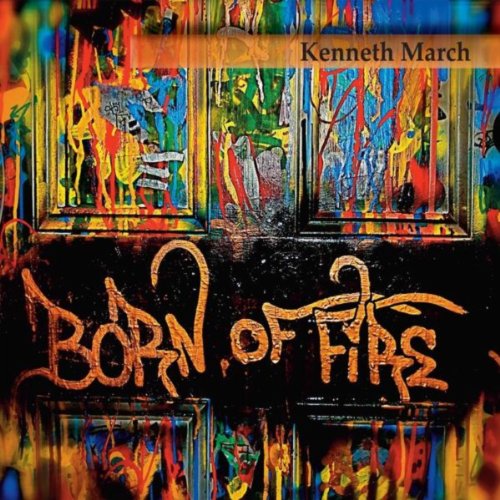 Amazon.com: Born of Fire : Kenneth March: Digital Music