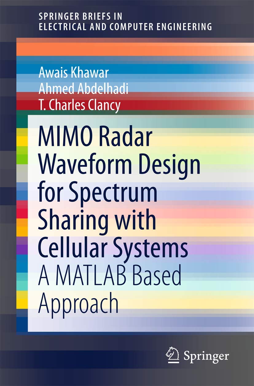 Buy Mimo Radar Waveform Design For Spectrum Sharing With Cellular