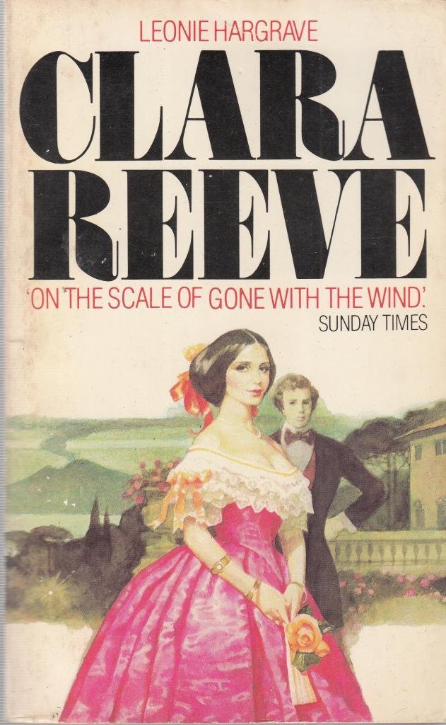 Clara Reeve: Hargrave, Leonie: 9780099149200: Amazon.com: Books