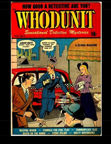 Whodunit #1: 1948 Detective-Mystery Comic: Therrian, Kari A, Company ...