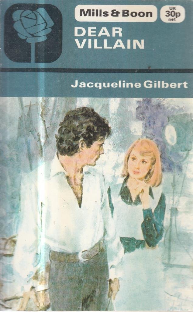 Dear Villain: Amazon.co.uk: Gilbert, Jacqueline: 9780263722512: Books