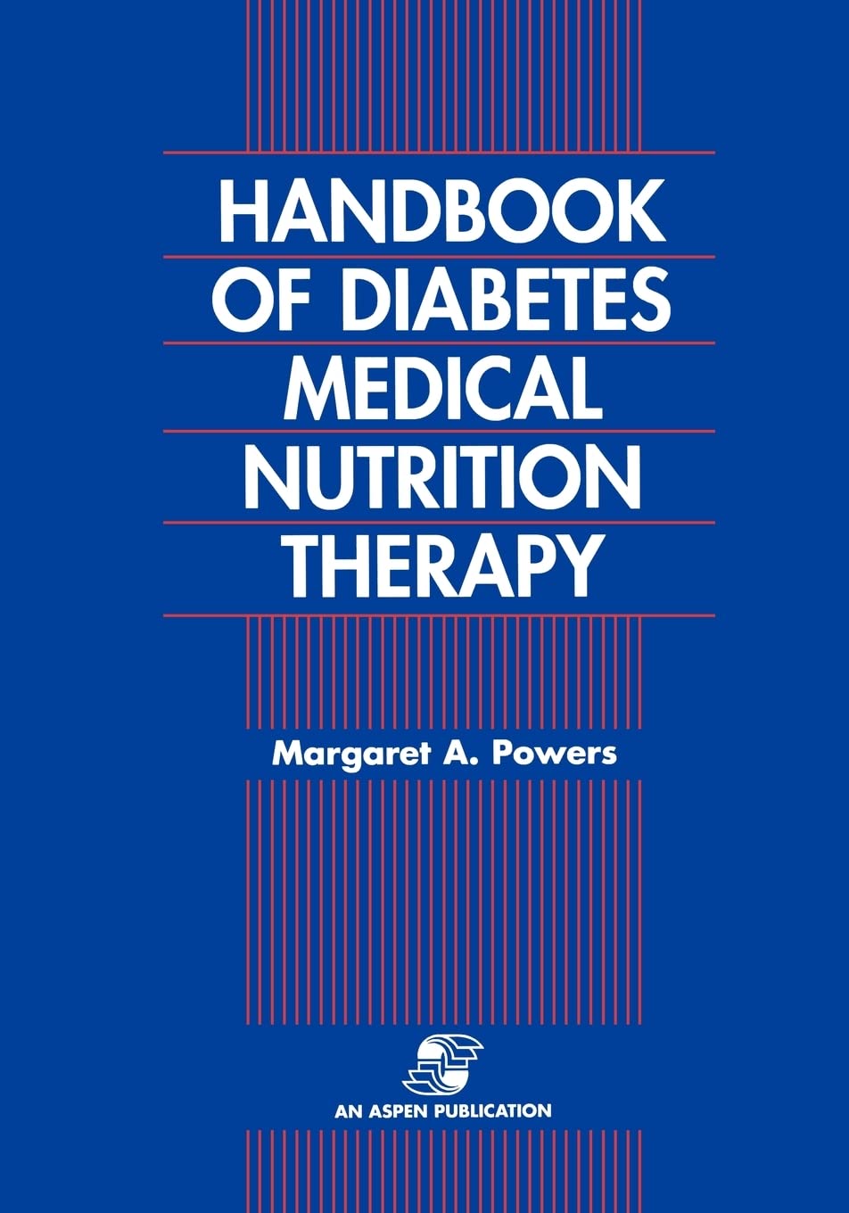 Handbook of Diabetes Medical Nutrition Therapy 2e: 9780834206311 ...
