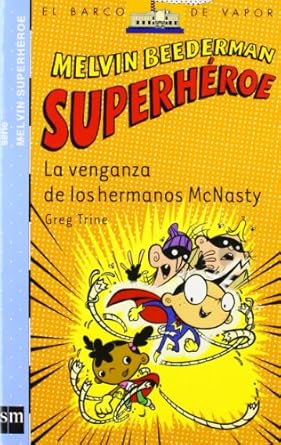 Buy Melvin Beederman y la venganza de los hermanos McNasty (El Barco de ...