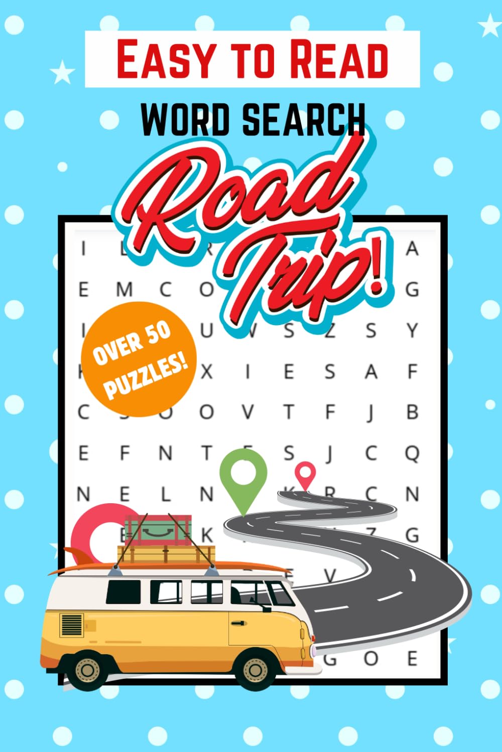 Road Trip Word Search Puzzle Book: Word Find with Easy-to-Read Print ...