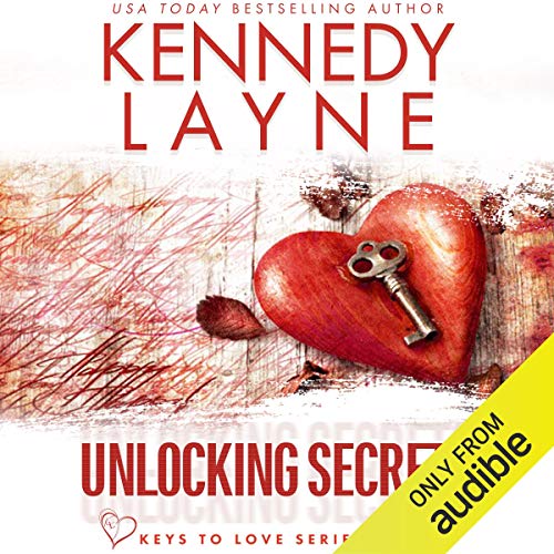 Amazon.com: Unlocking Secrets (Audible Audio Edition): Kennedy Layne ...
