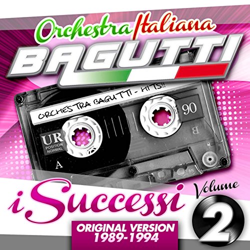 I successi: 1989-1994, Vol. 2 von Orchestra Italiana Bagutti bei Amazon ...